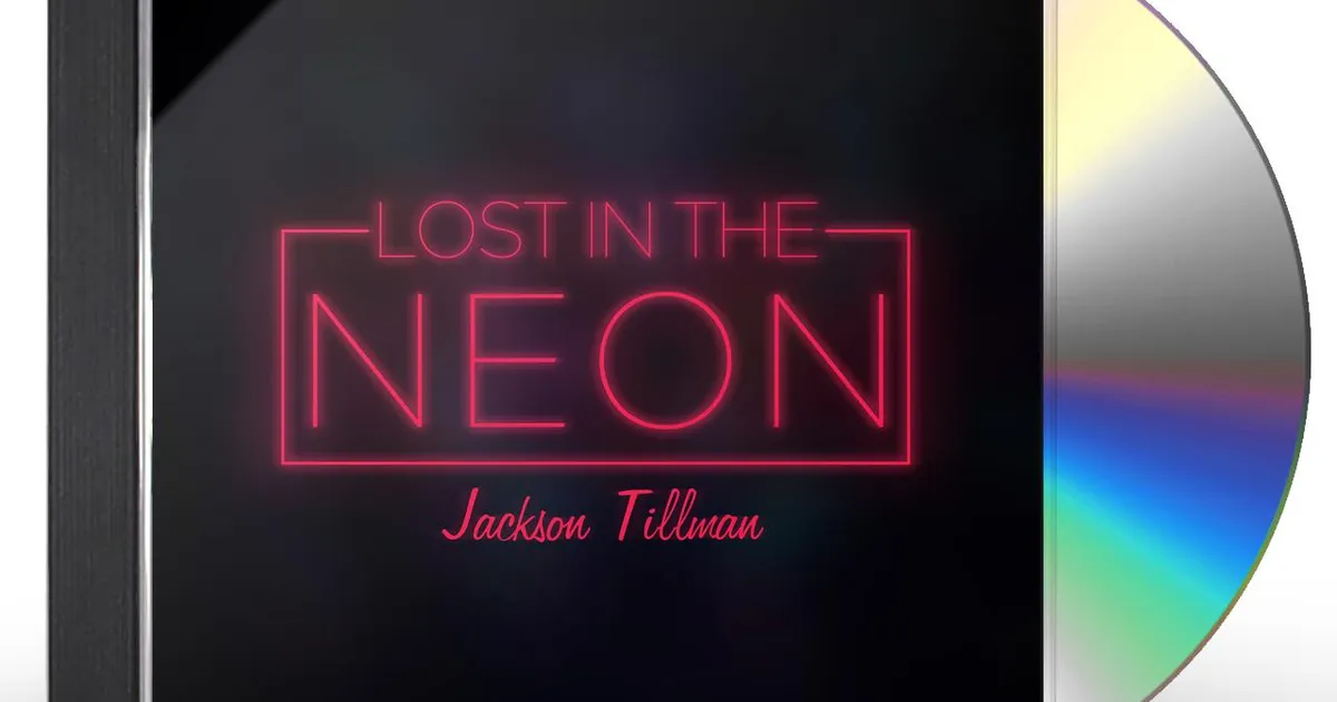Jackson Tillman LOST IN THE NEON CD