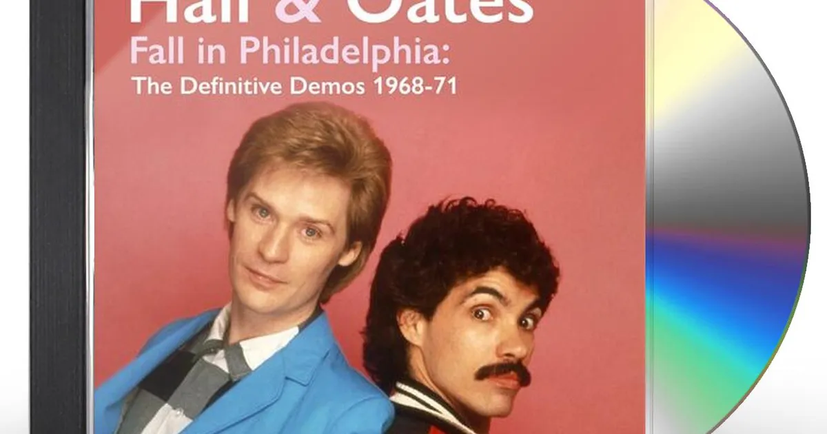 Daryl Hall & John Oates FALL IN PHILADELPHIA: THE DEFINITIVE DEMOS 1968 ...