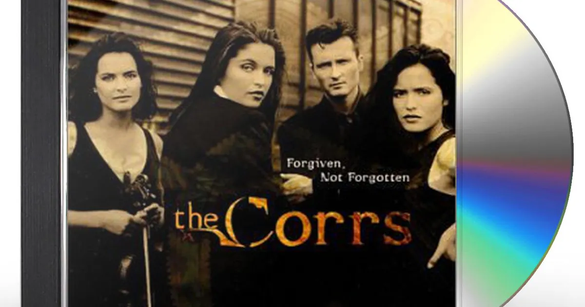 The Corrs FORGIVEN NOT FORGOTTEN CD