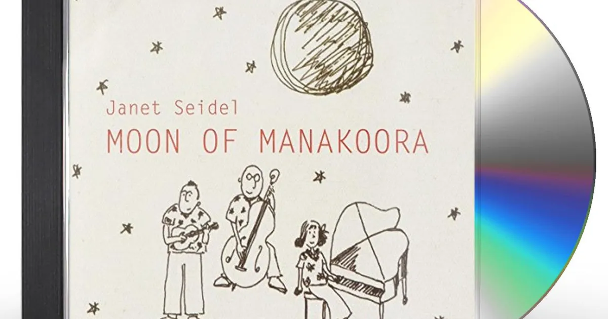 Janet Seidel MOON OF MANAKOORA CD