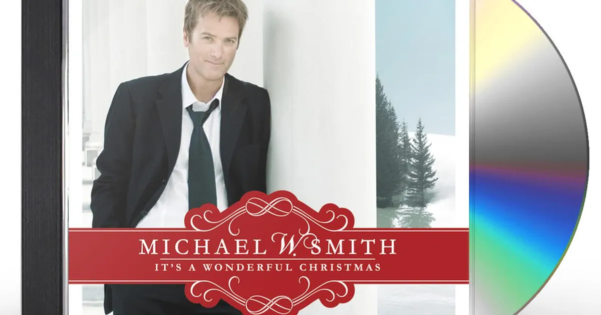 Michael W. Smith IT'S A WONDERFUL CHRISTMAS CD