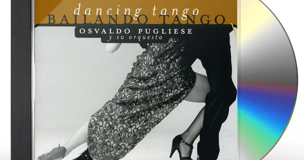 Osvaldo Pugliese BAILANDO TANGO CD