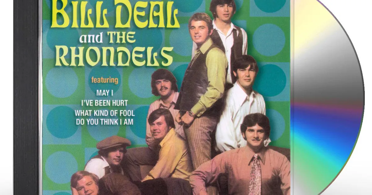 Bill Deal & The Rhondels VERY BEST OF BILL DEAL & THE RHONDELLS CD
