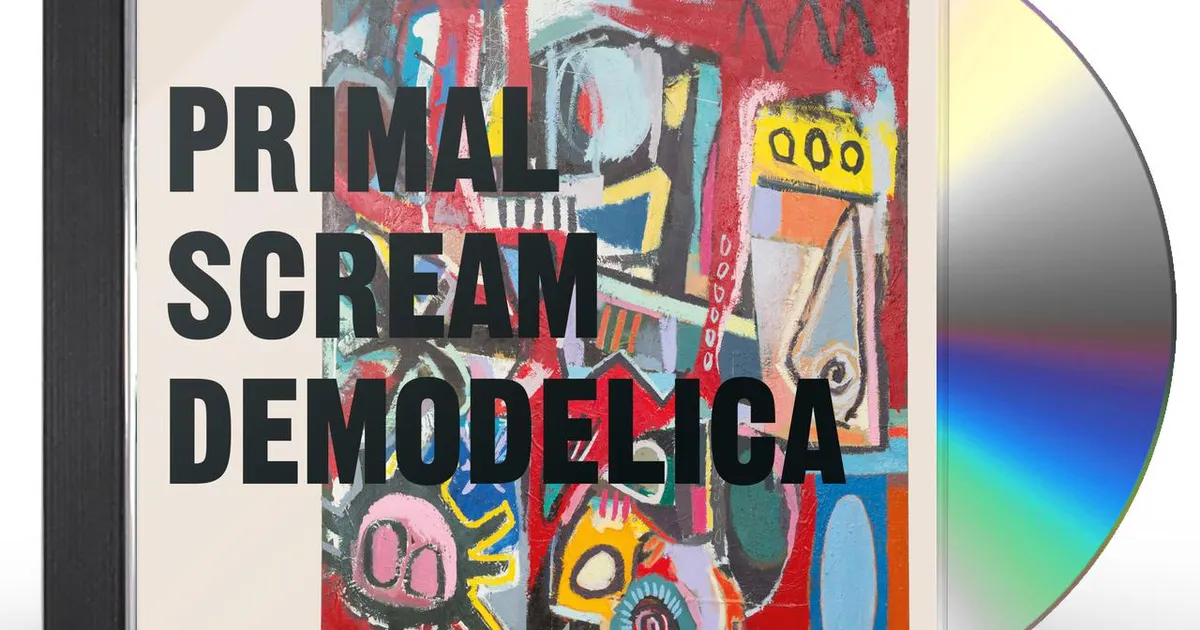 Primal Scream DEMODELICA CD