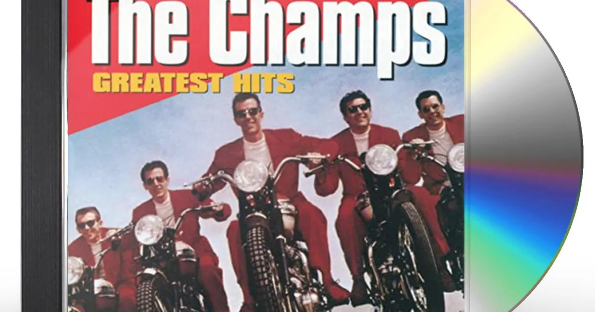 CHAMPS GREATEST HITS CD