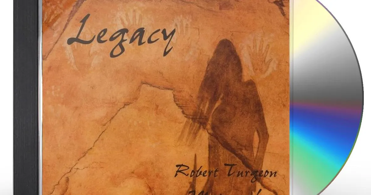Robert Turgeon LEGACY CD