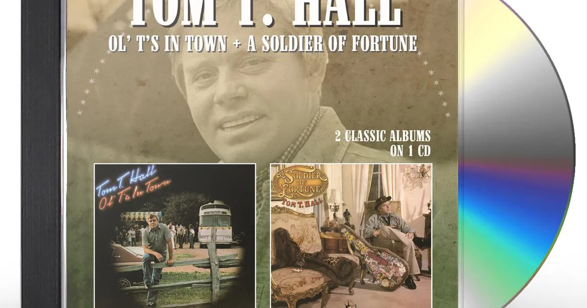 Tom T. Hall OL TS IN TOWN / SOLDIER OF FORTUNE CD
