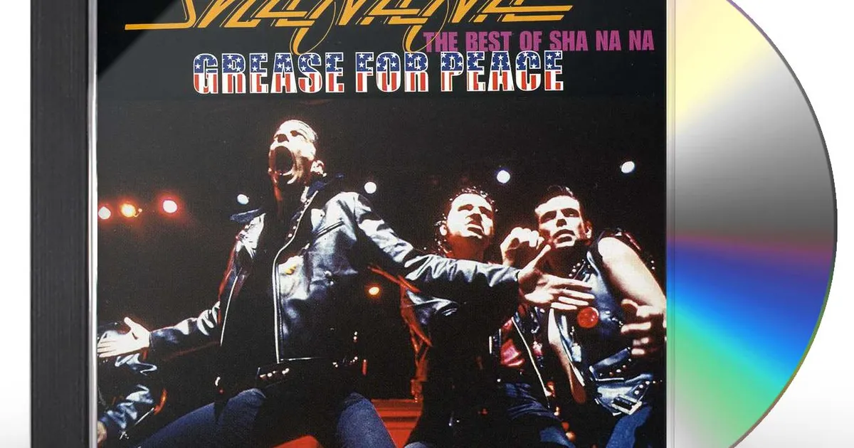 GREASE FOR PEACE: THE BEST OF SHA NA NA CD