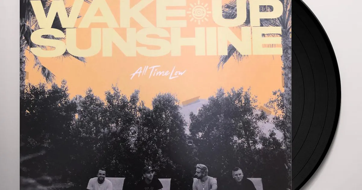 All Time Low Wake Up, Sunshine Vinyl Record