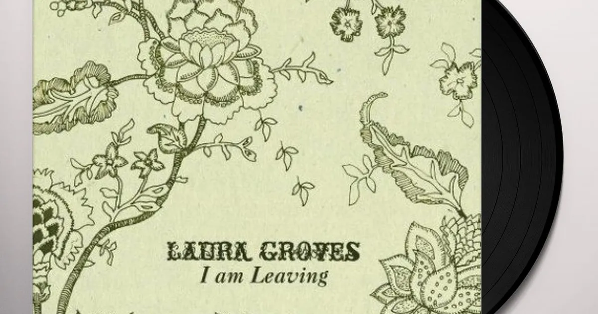 Laura Groves I AM LEAVING Vinyl Record