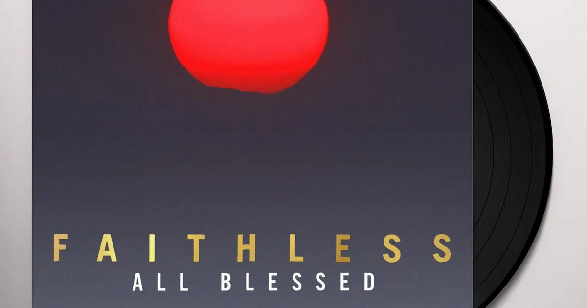Faithless All Blessed Vinyl Record
