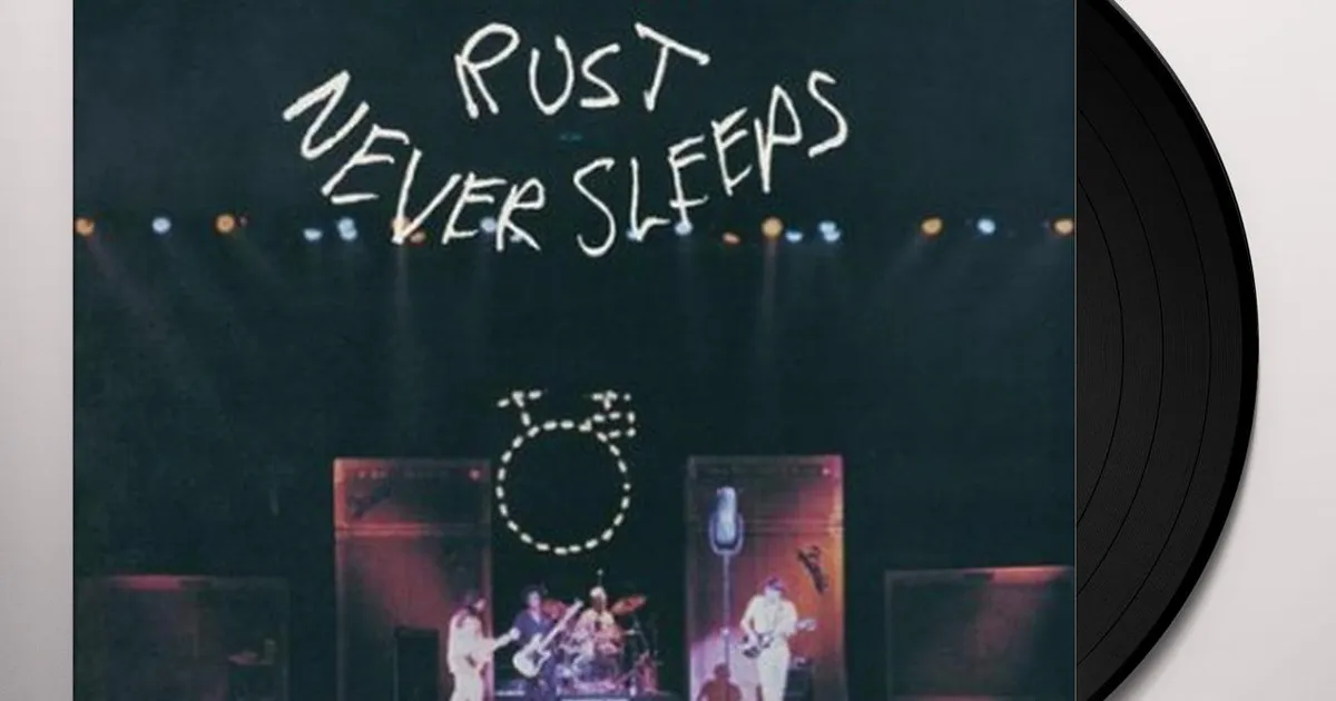Neil Young & Crazy Horse Rust Never Sleeps Vinyl Record
