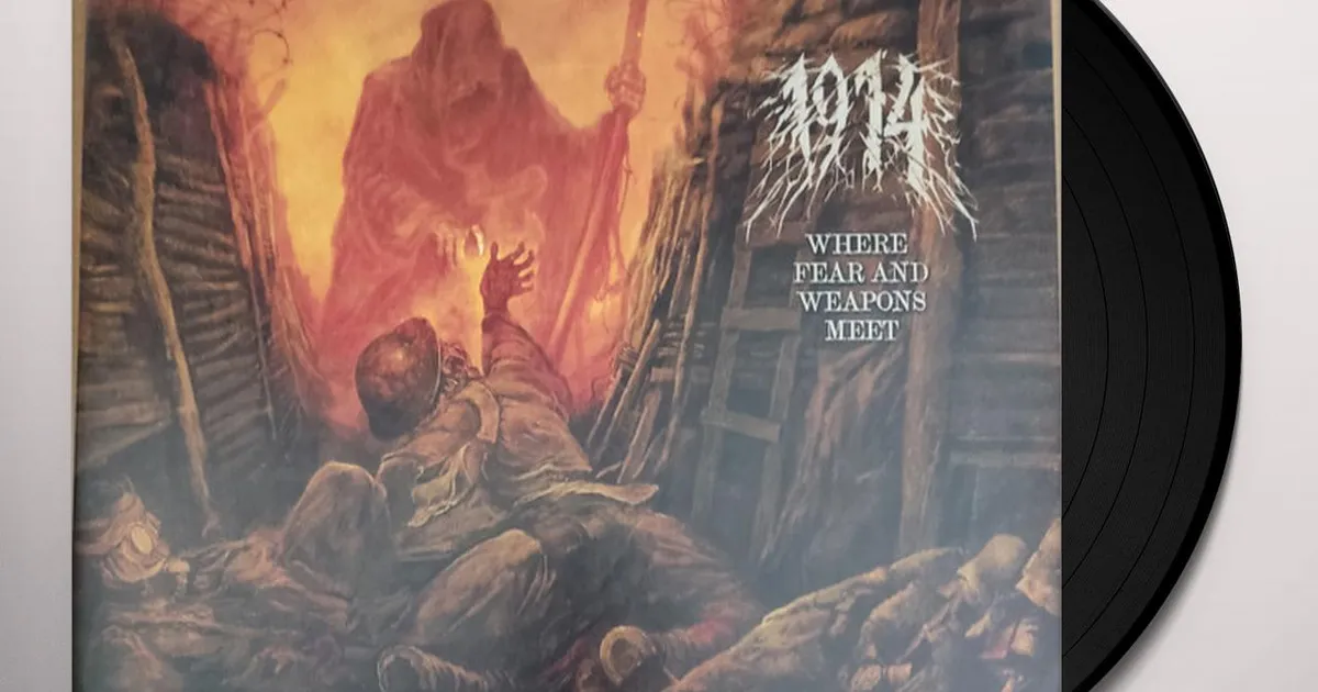 1914 WHERE FEAR & WEAPONS MEET (X) (2LP/GATEFOLD) Vinyl Record