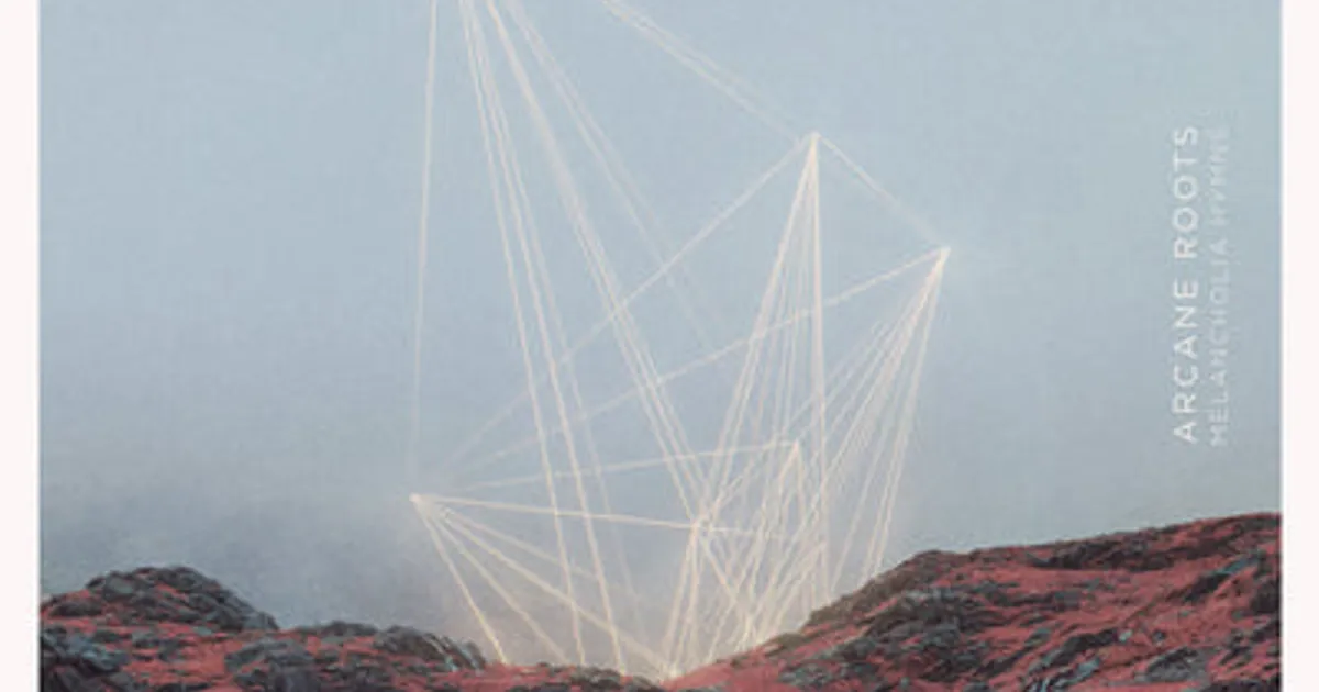 Arcane Roots LP - Melancholia Hymns (Vinyl)