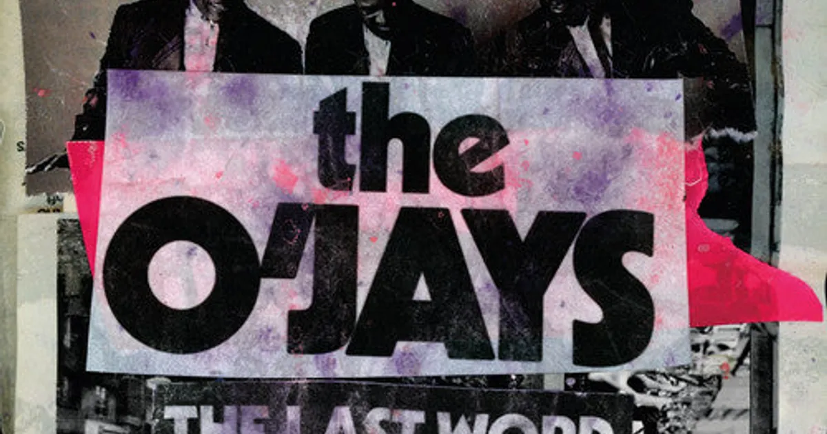 The O'Jays LP Vinyl - Last Word