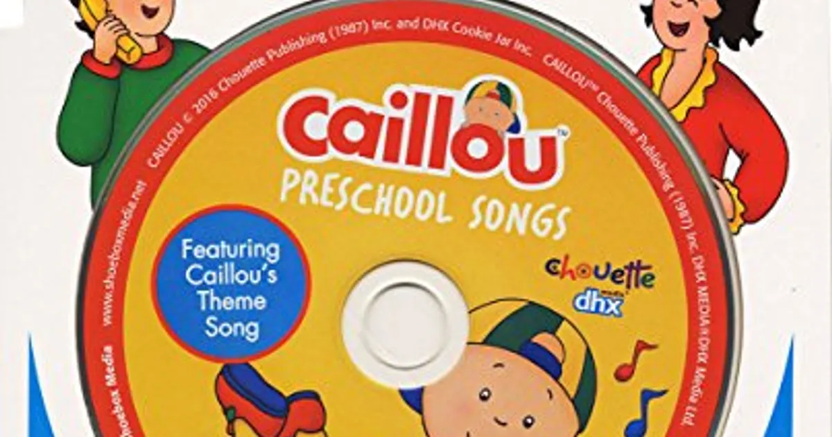 Caillou PRESCHOOL SONGS CD