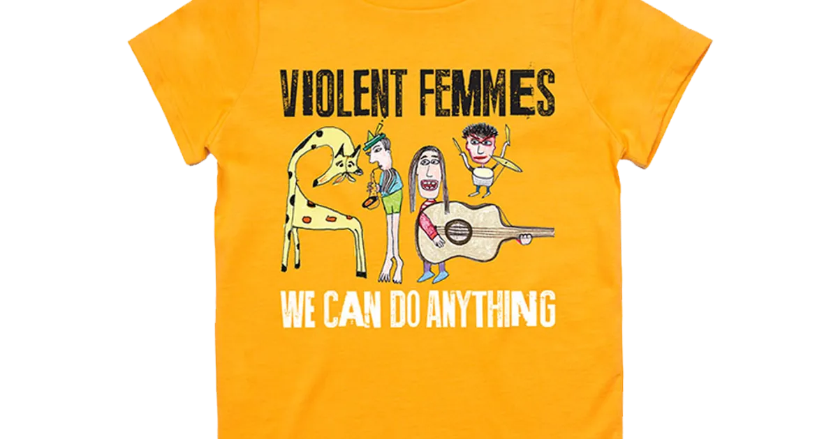Violent Femmes We Can Do Anything Gold Kids Tee