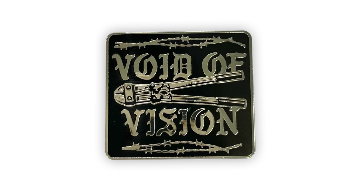 Void Of Vision Slash Slash Pin